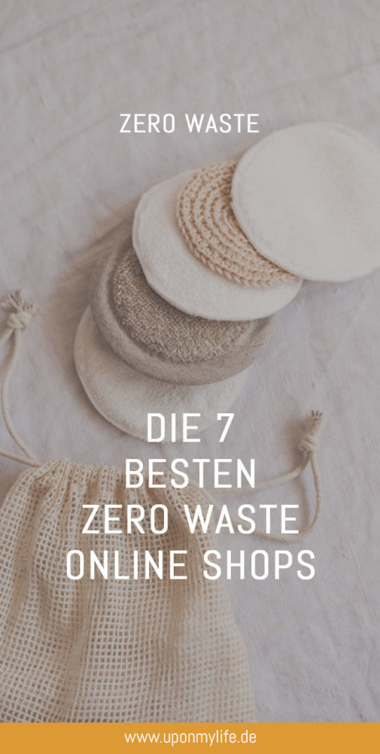 Die besten 7 Zero Waste Online Shops für euren nachhaltigen Alltag