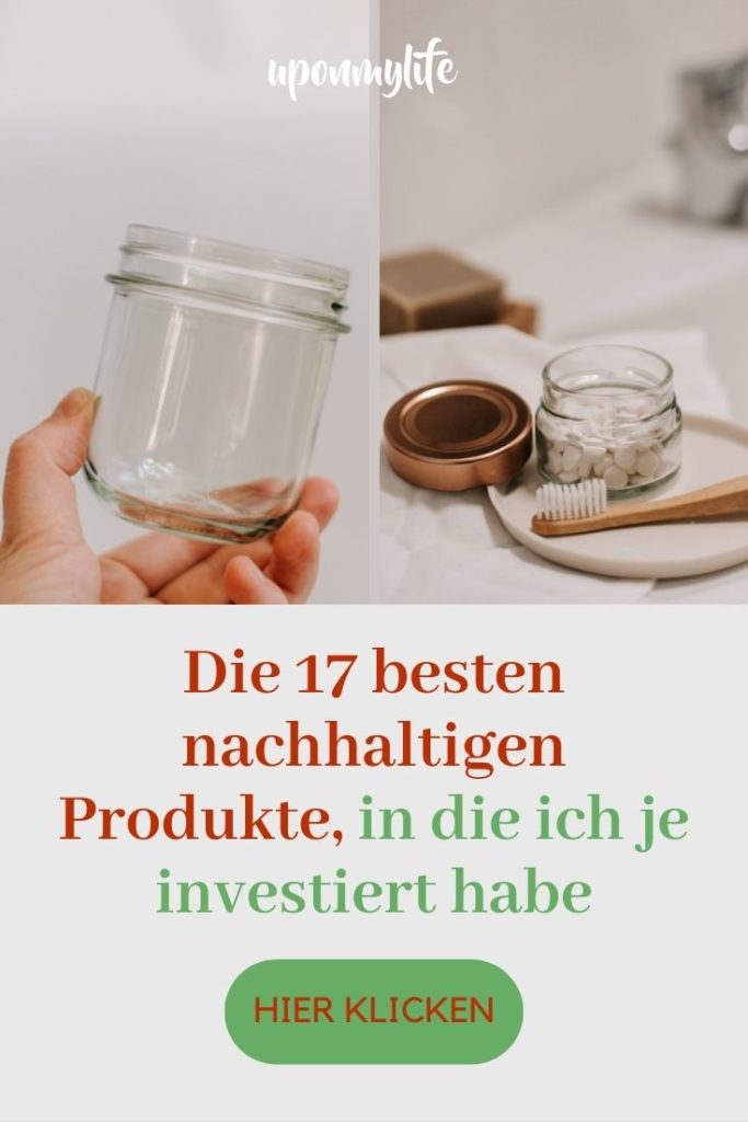Die 18 besten nachhaltigen Produkte, in die ich je investiert habe ...