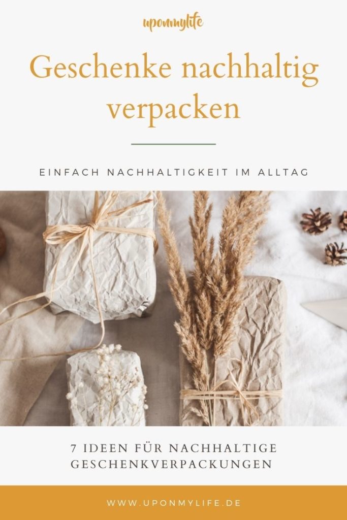 Geschenke nachhaltig verpacken - Uponmylife